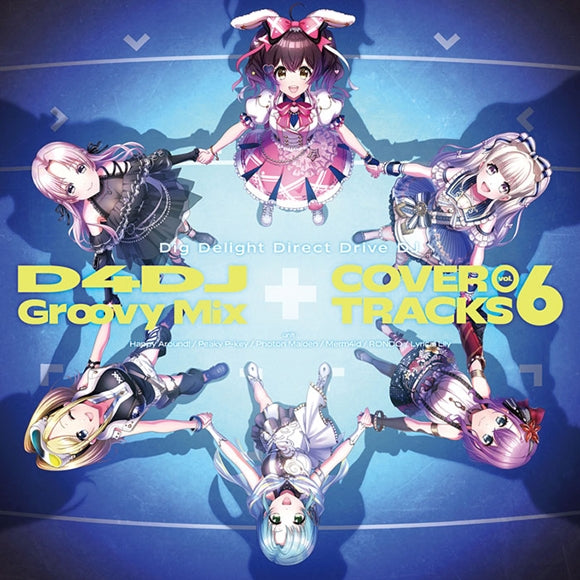 【animate】[a](Album) D4DJ Groovy Mix Cover Tracks Vol. 6【official ...